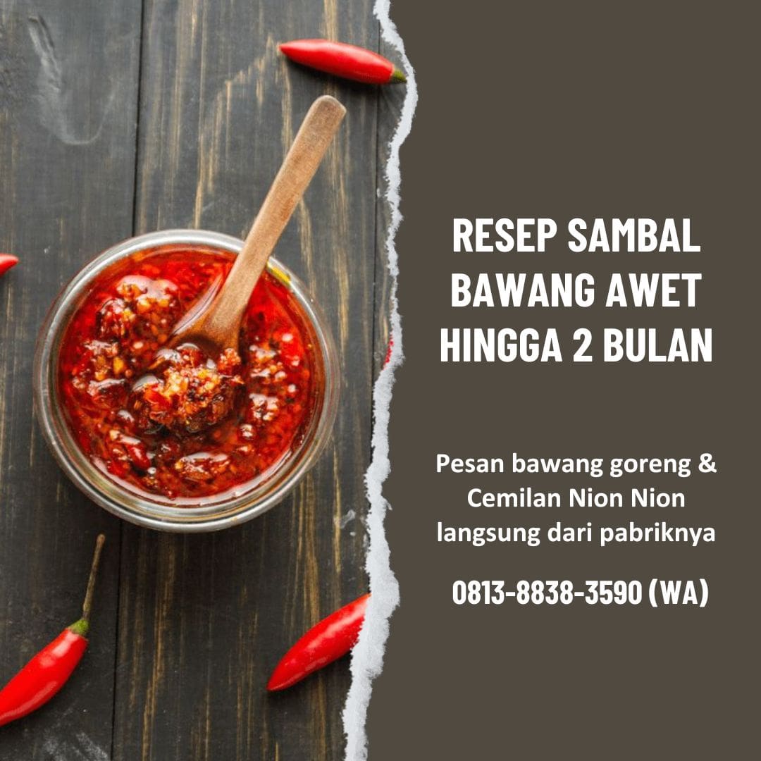 Resep Sambal Bawang Awet Hingga 2 Bulan - Nion Nion