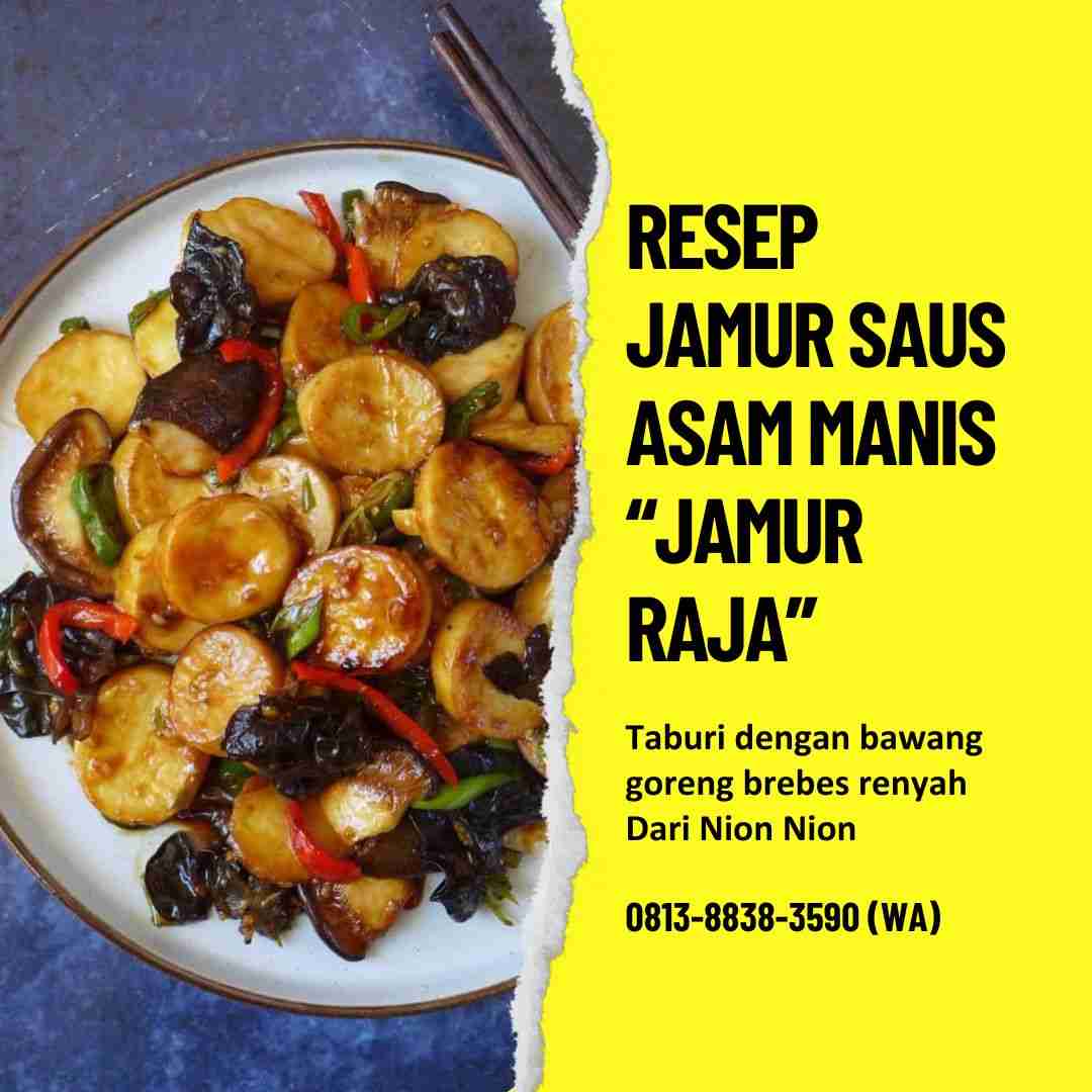Jamur Saus Asam Manis - Nion Nion