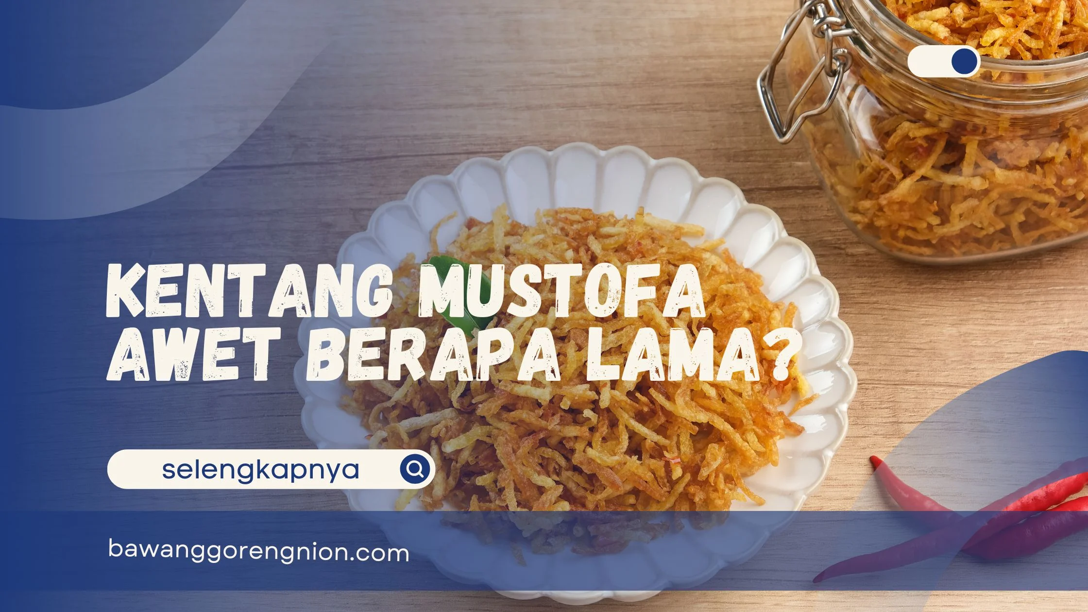 Kentang Mustofa Awet Berapa Lama?